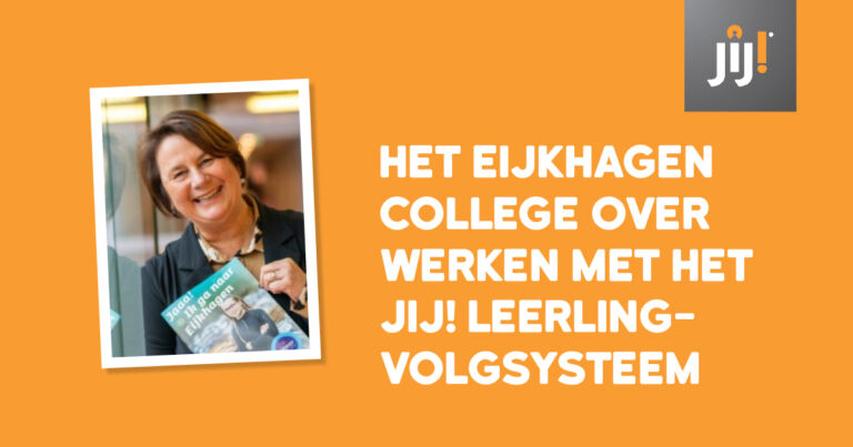 Het Eijkhagen College over werken met het JIJ! LVS - Bureau ICE